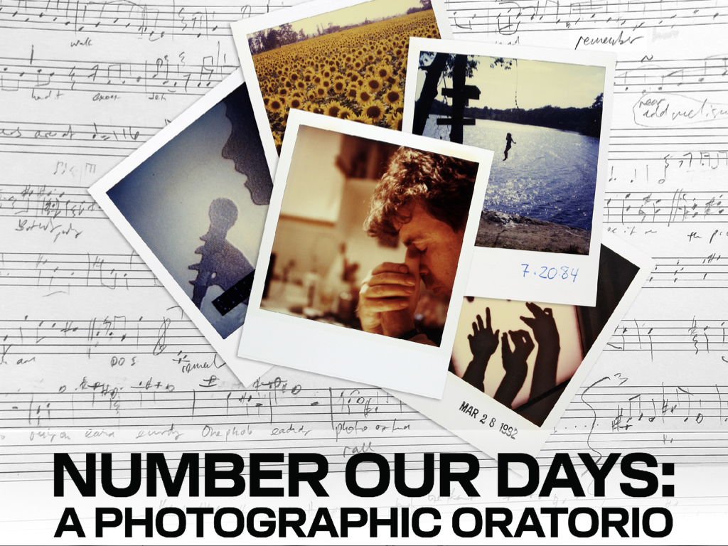Number Our Days: a Photographic Oratorio – Luna Pearl Woolf